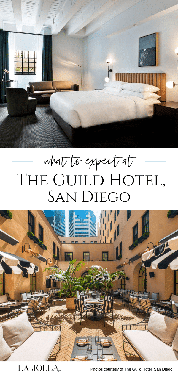 The Guild Hotel, San Diego Guide & How To Book | La Jolla Mom